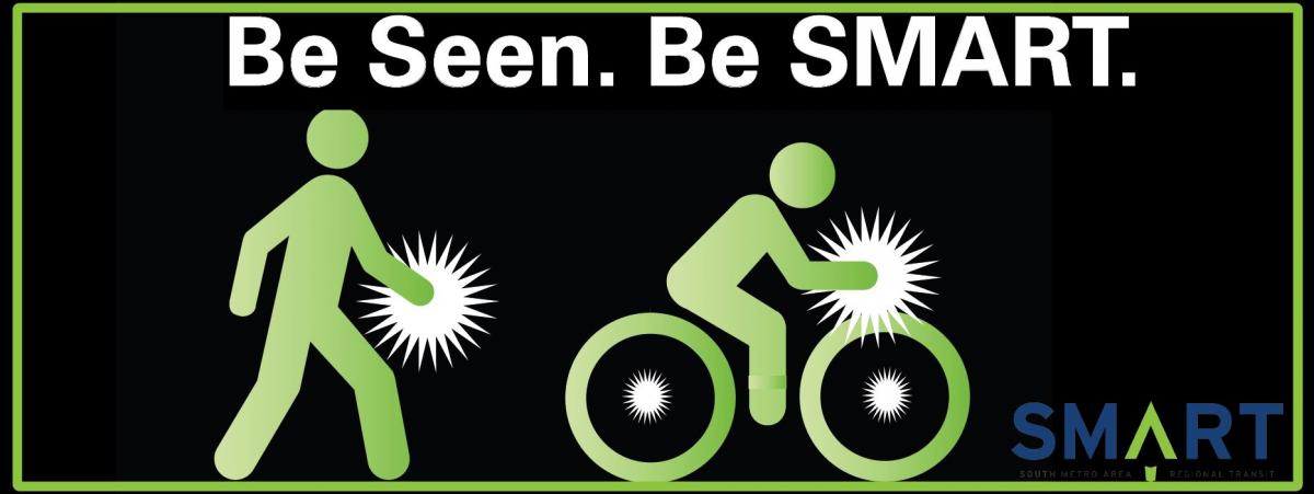 Be Seen. Be SMART. safety campaign | City of Wilsonville Oregon
